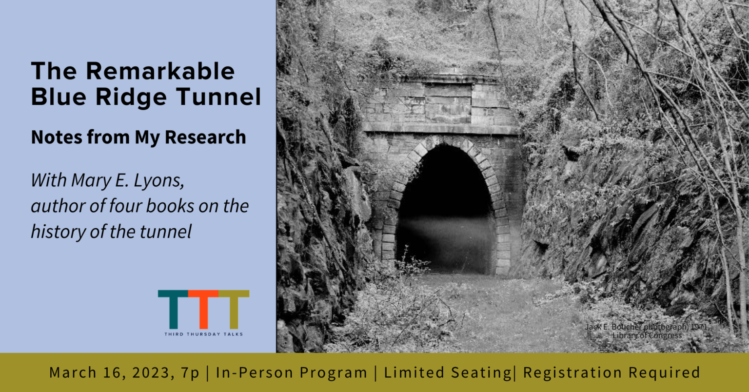 The Remarkable Blue Ridge Tunnel - Rocktown History